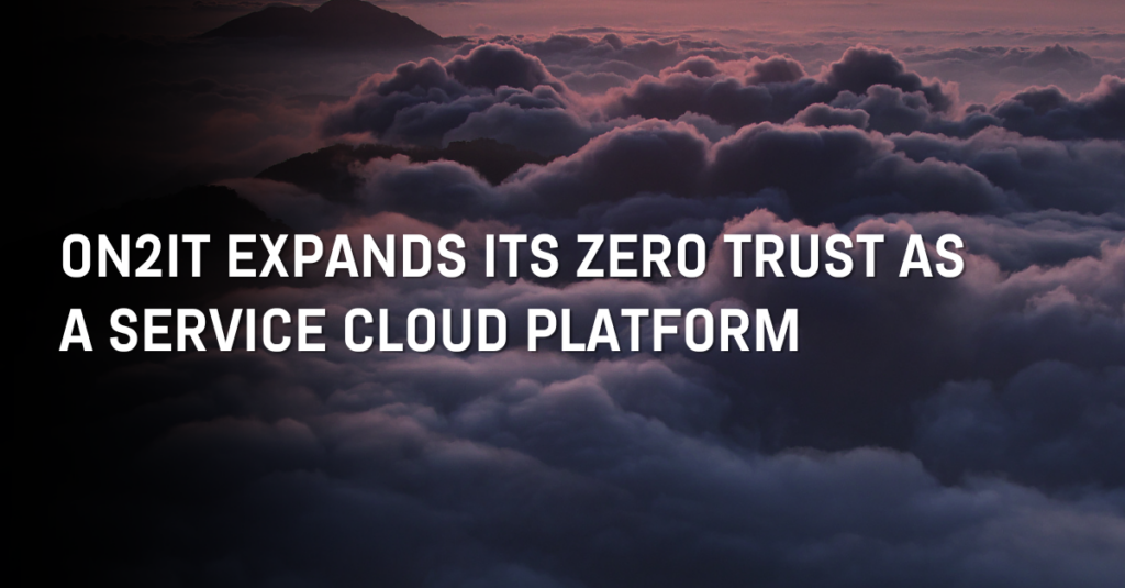Zero Trust – ON2IT Zero Trust Innovators