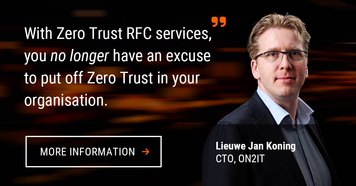 Starting with Zero Trust - RFC - ON2IT Zero Trust Innovators